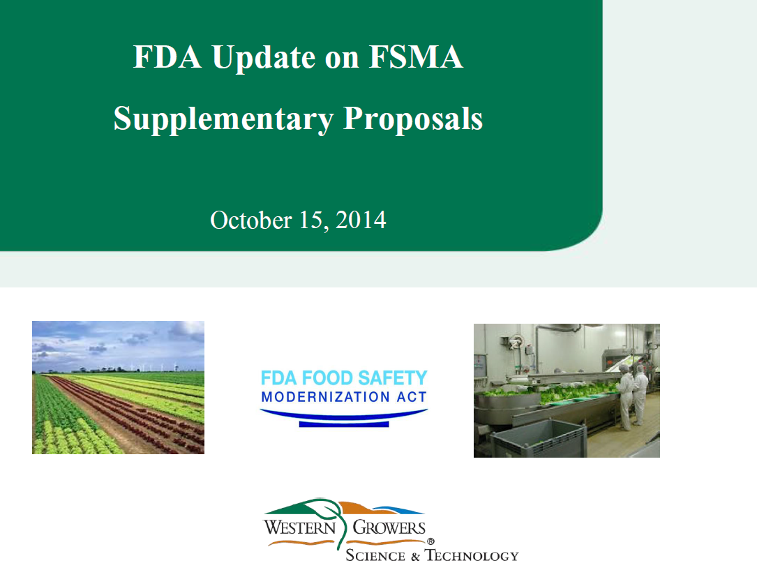 FDA Update on FSMA Supplementary Proposals | Western Growers