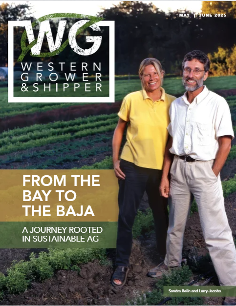 Western Grower & Shipper Magazine May/June Digital Edition is Available ...