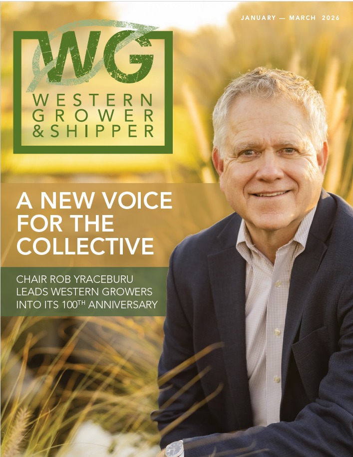 Western Grower & Shipper Magazine Q1 2026 Digital Edition is Available ...
